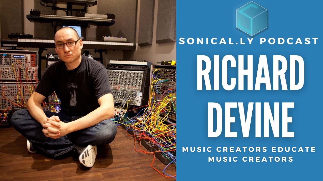 Richard Devine - Designing Sounds for Apple + Tesla (Full Ep. 9) # ...