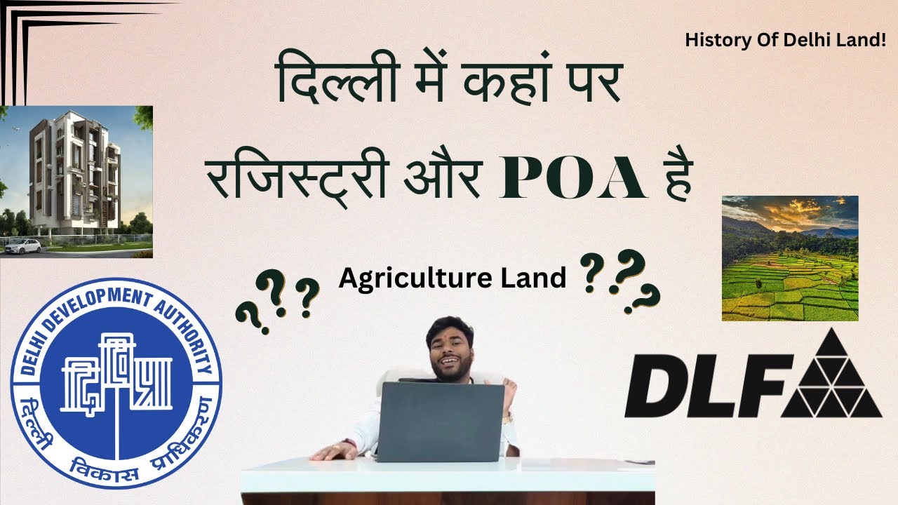 दिल्ली में किन जगहों पर पक्की रजिस्ट्री है! History Of Delhi Land! DDA ...