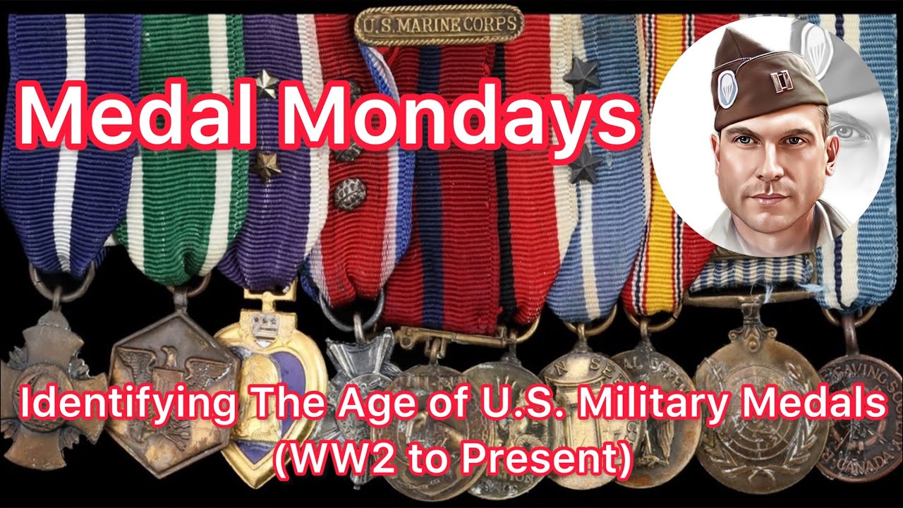 Identifying The Age of U.S. Military Medals (WW2 to Present) - YouTube
