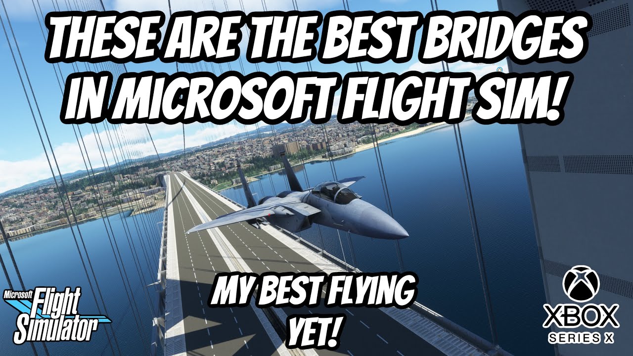 F-15 Tours the BEST BRIDGES IN MICROSOFT FLIGHT SIMULATOR! JAPAN! # ...
