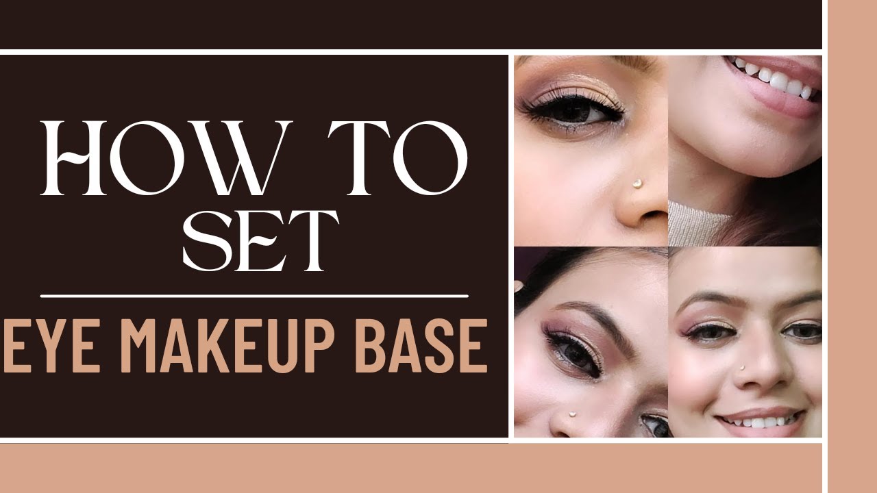 How to set eye makeup base | Glittersby_akansha | Importance of eye ...