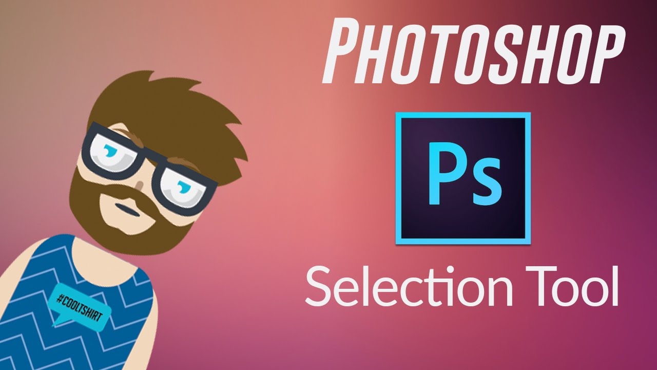 Photoshop Tutorials : Basic Selection Tool Explained - YouTube