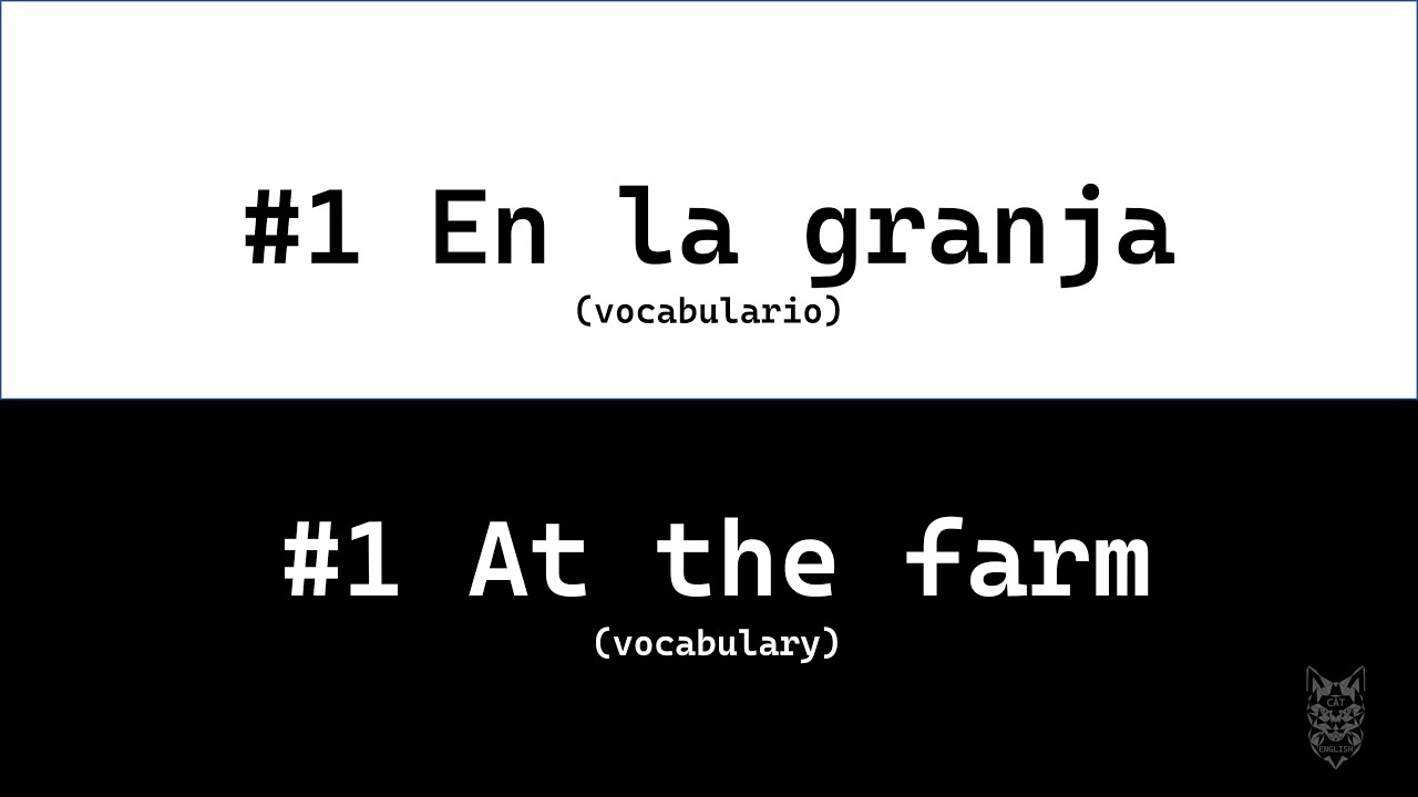 1# En la granja/at the farm , vocabulario/pronunciacion/palabras ...