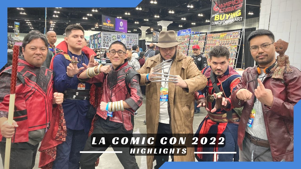 LA Comic Con 2022 Highlights - YouTube