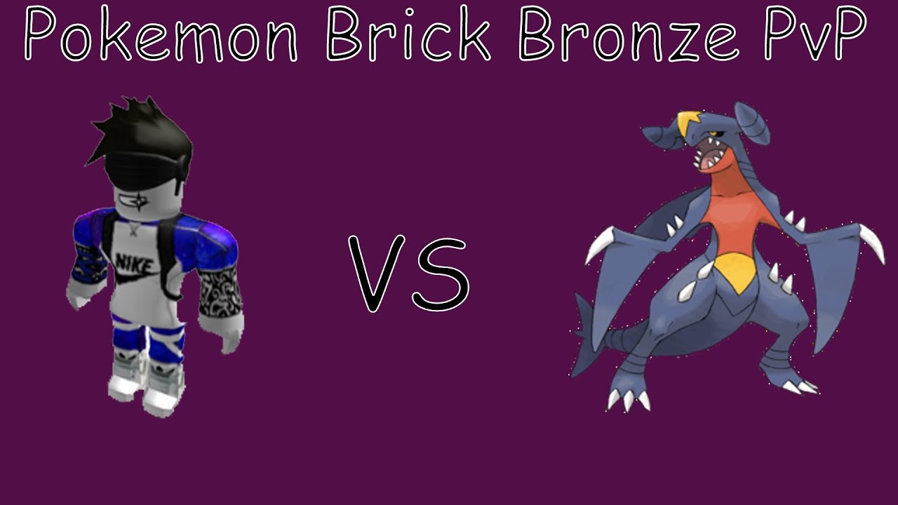 ROBLOX Pokemon Brick Bronze PvP #2 vs NirCohen15901- GARCHOMP SWEEP ...