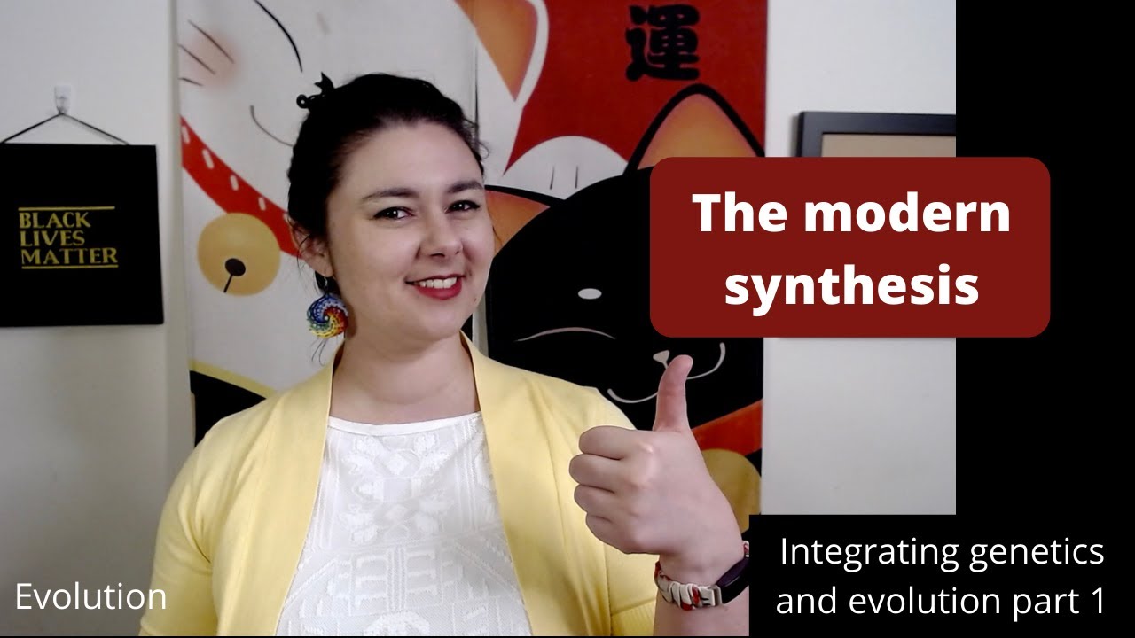 The modern synthesis - YouTube
