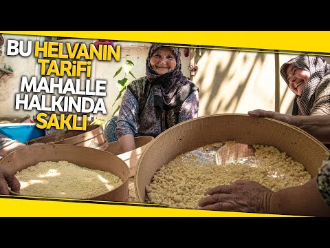 'Basma Helvası' Bir Tek Bu Mahallede Yapılıyor