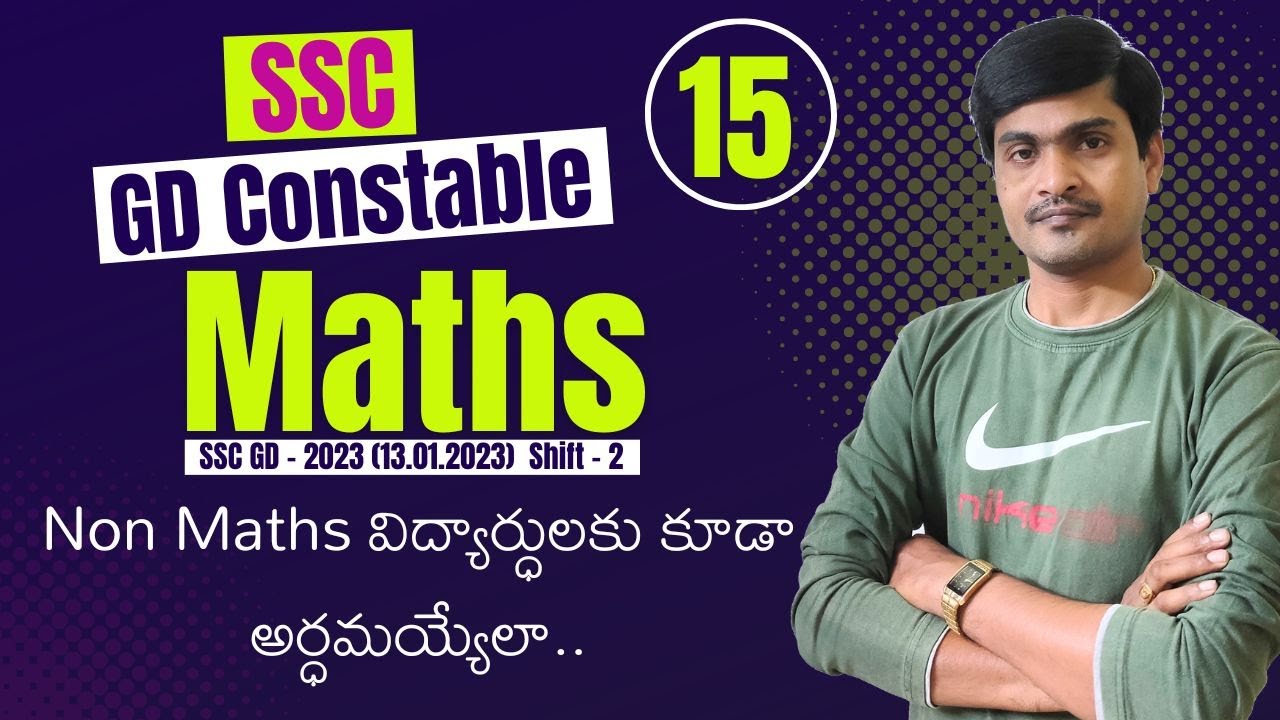 SSC GD Constable - 2023 I SSC GD--2023 (13.01.2023) Shift- 2 I Maths I ...