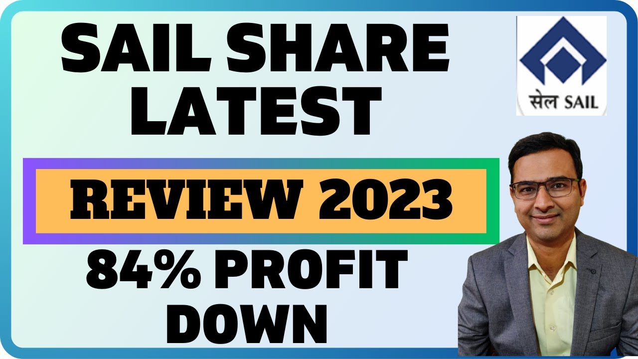 SAIL share latest review 2023 | SAIL latest news 2023 | SAIL stock news ...