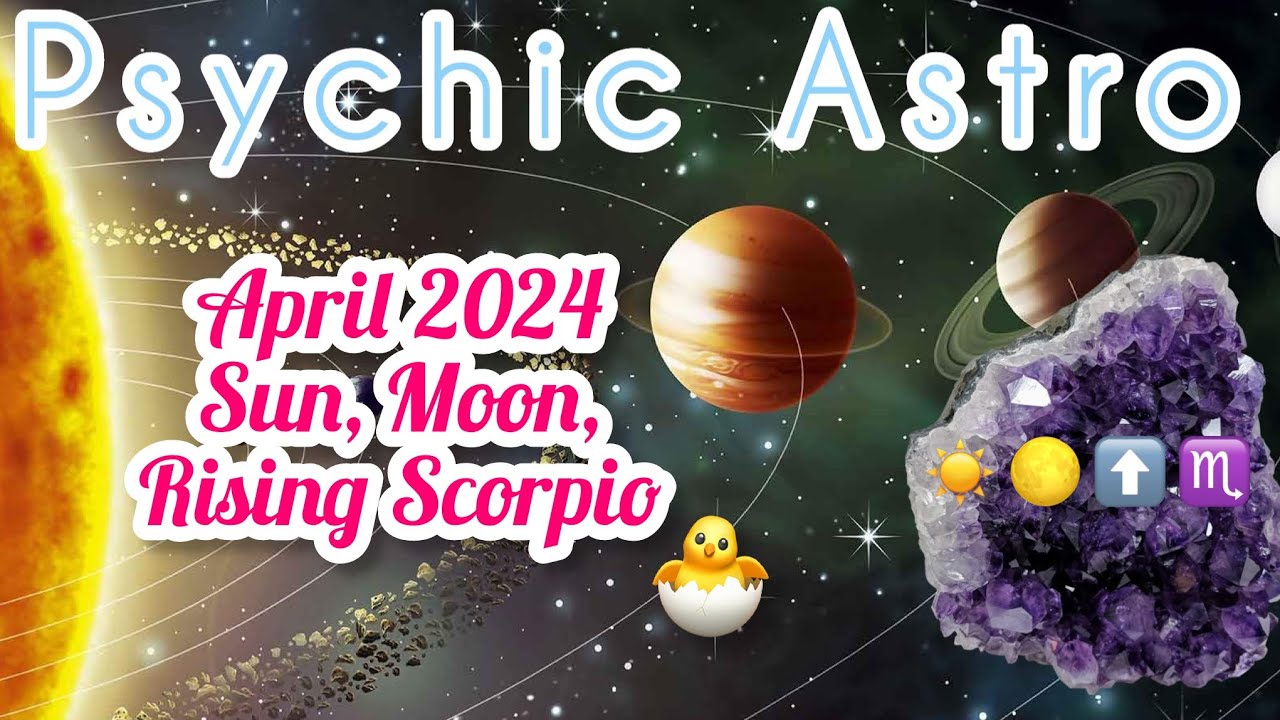 PSYCHIC ASTRO: SCORPIO - SUN, MOON, RISING SCORPIO - YouTube