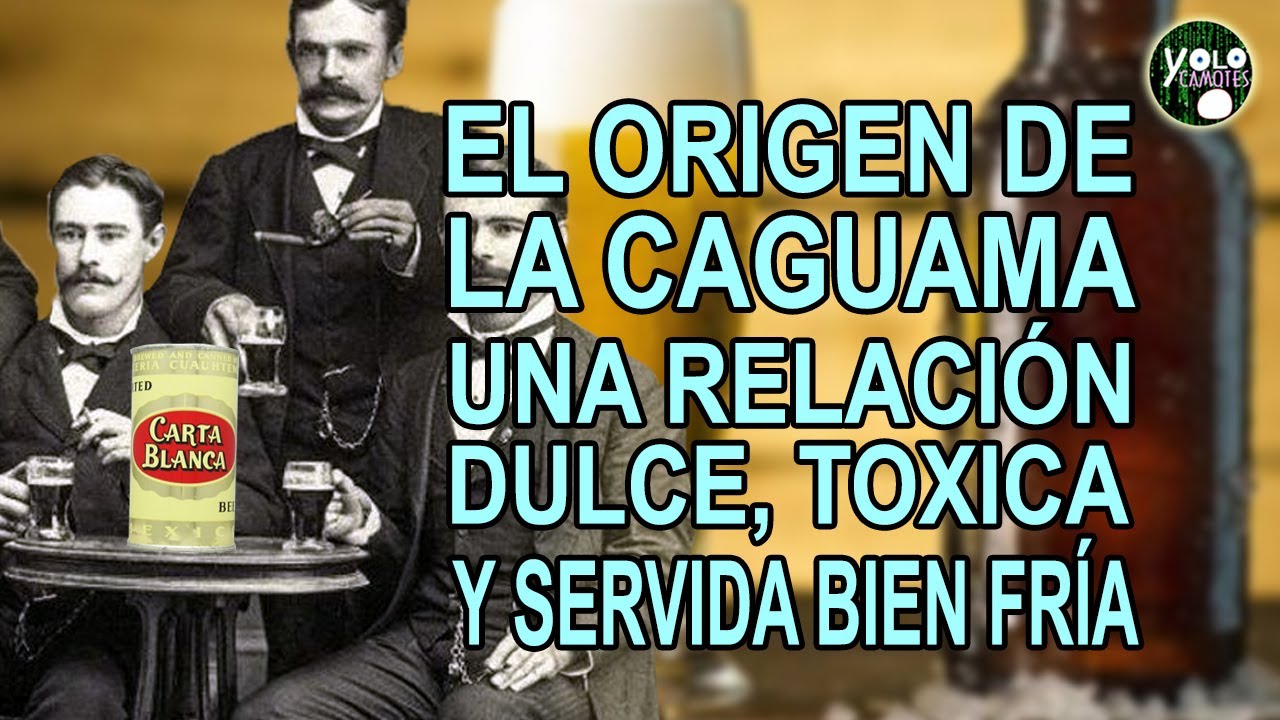 El Origen de la Caguama – una relación dulce, toxica y servida bien ...