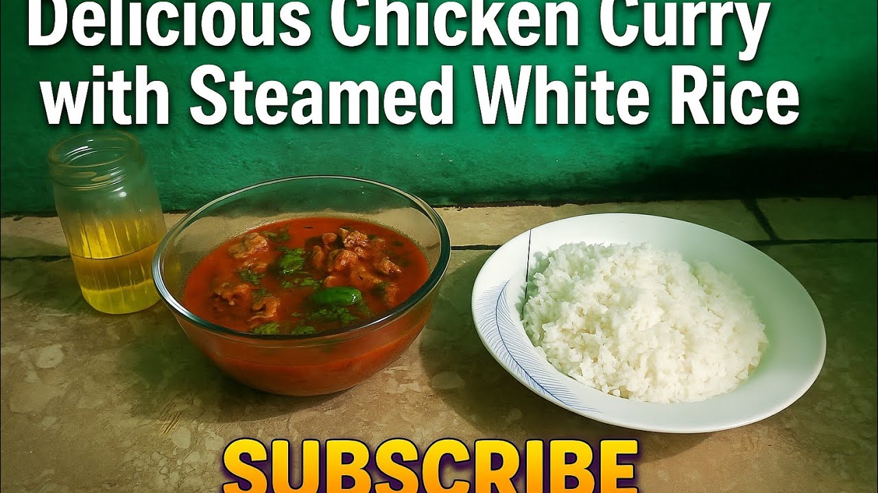 Mazedar Chicken 🍗 Curry aur White Rice | Simple aur Tasty Ghar ka Khana ...