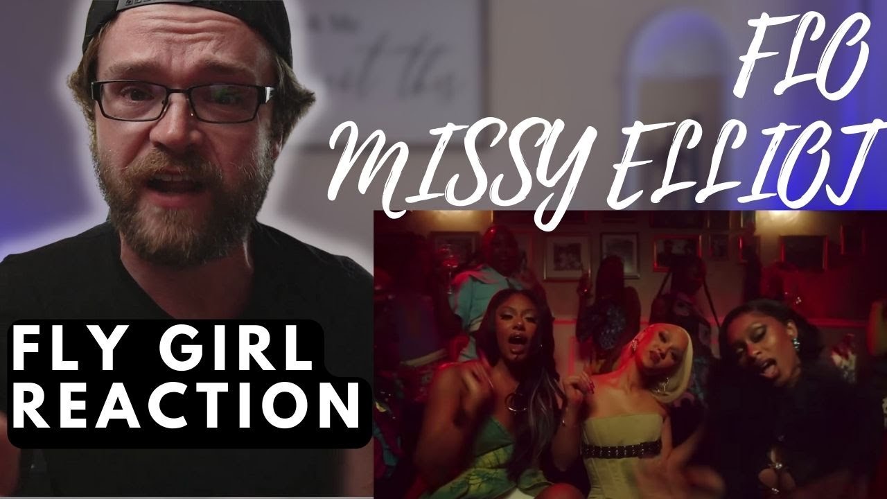 FLO - FLY GIRL ft MISSY ELLIOT - OFFICIAL VIDEO | REACTION - YouTube
