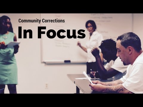 Community Corrections In Focus - YouTube