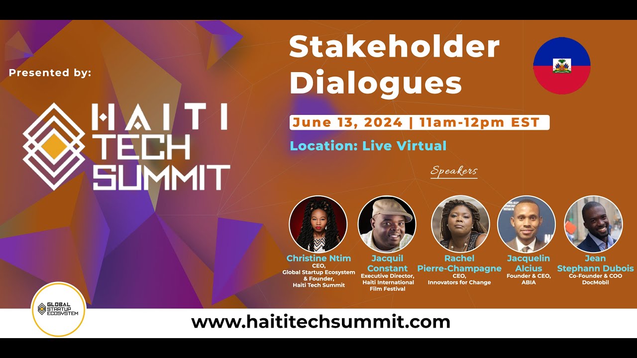 Haiti Tech Summit’s Stakeholder Roundtable Dialogues- June Edition - YouTube