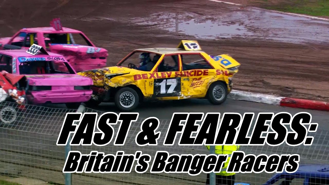 FAST AND FEARLESS - Britains Banger Racing Documentary Episdoe 1 HD ...