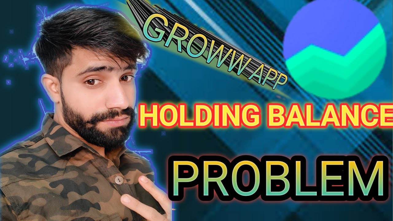 how to withdraw holding balance | Groww app holding balance problem ...