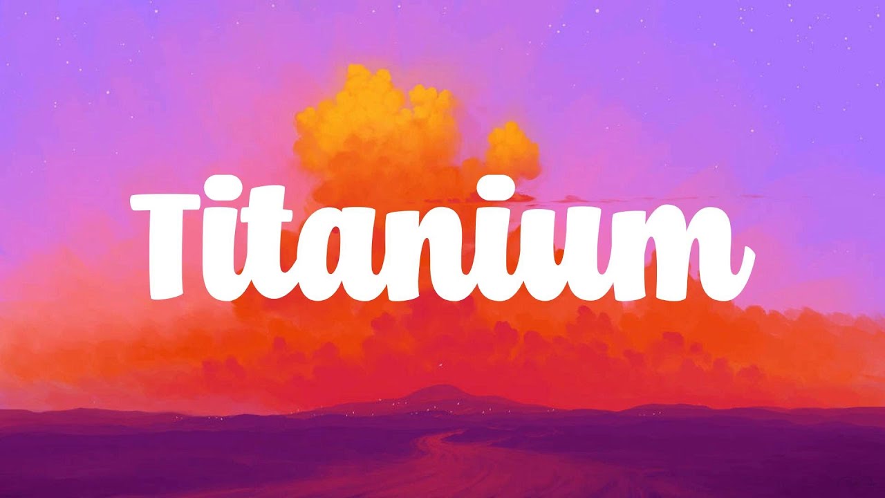 David Guetta, Sia - Titanium (Lyric video) - YouTube