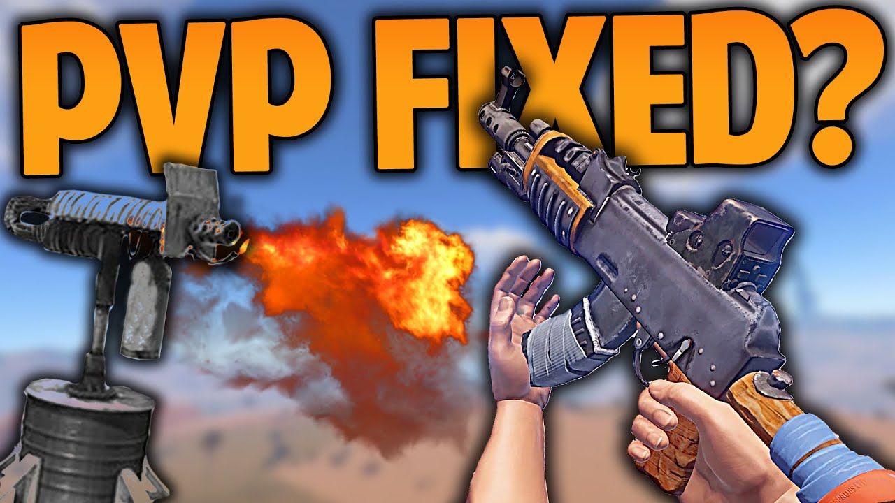 Rust Update - HUGE PVP FIXES & Flamethrower Turret Concept - YouTube