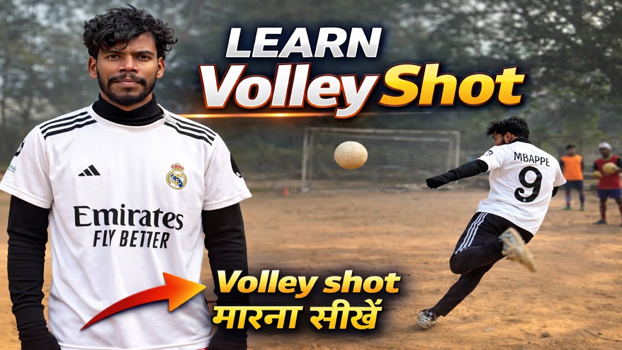 Learn Volley Shot | Football Training | Volley Shot सीखो | Score Like a ...