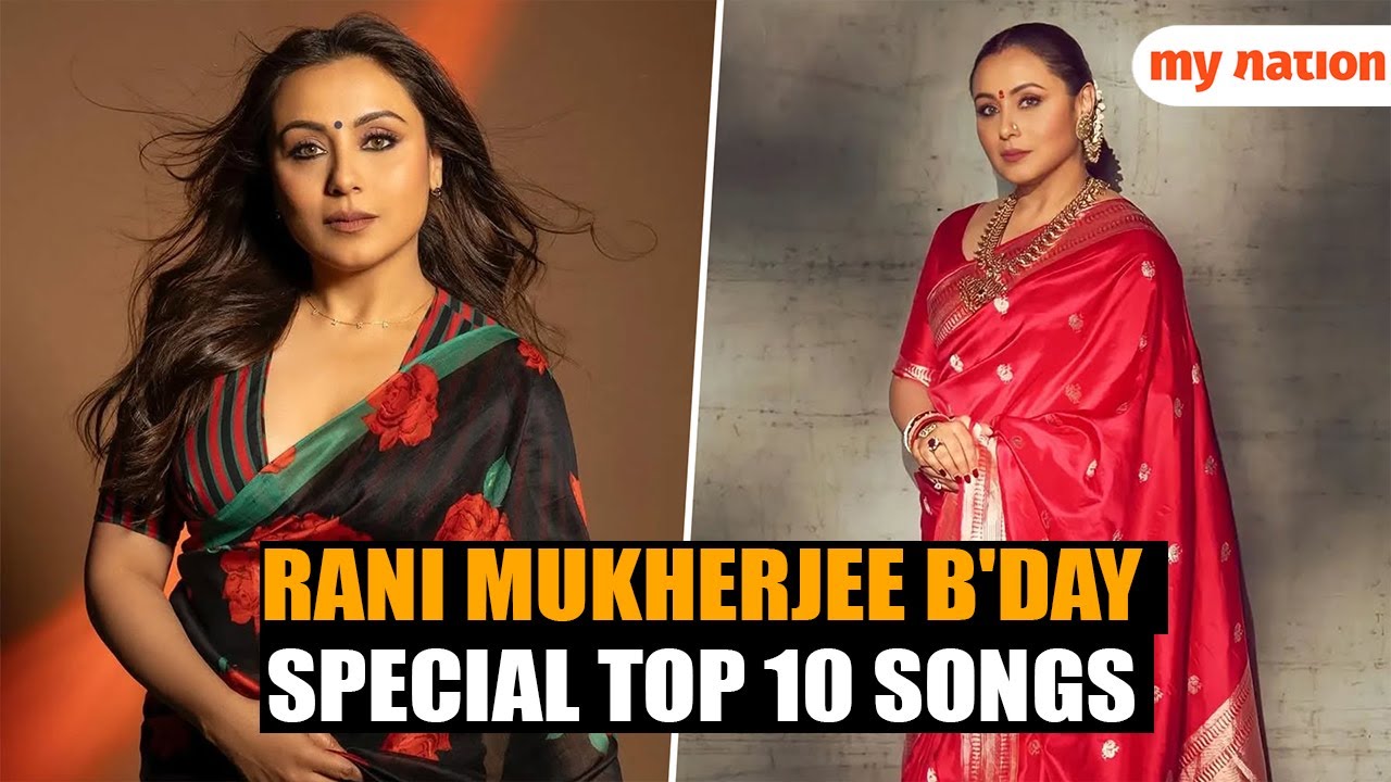 Rani Mukherjee Birthday Special: 10 ICONIC SONGS That Define Her ...