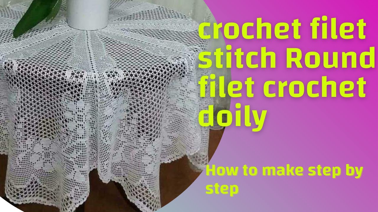 crochet filet stitch/filet crochet doily/ Dress Up Your Table:How to ...