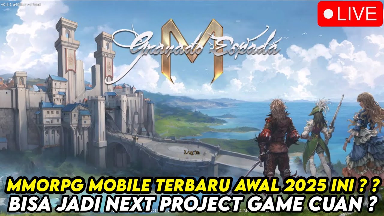 MMORPG MOBILE BARU ? BISA JADI NEXT PROJECT MMORPG CUAN ? ? - GRANADO ESPADA MOBILE - YouTube
