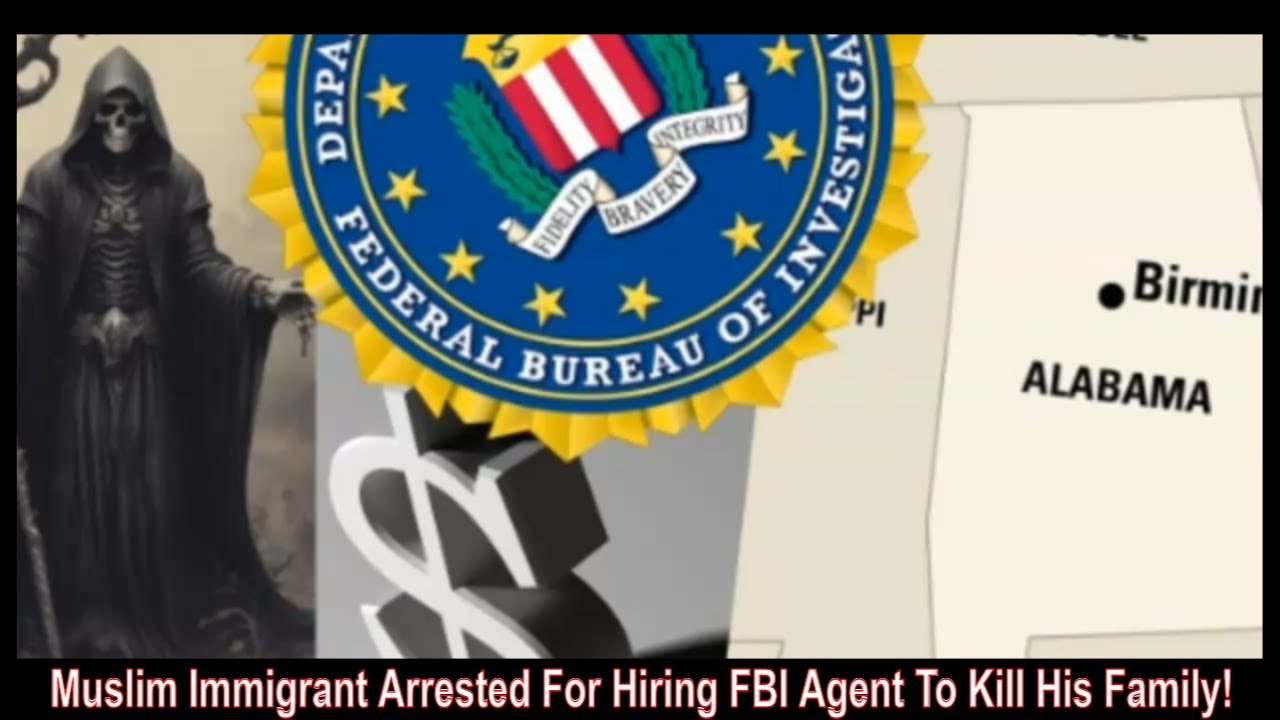 Muslim Immigrant Arrested For Hiring FBI Agent To Kill His Family ...