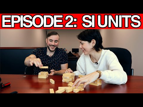 Episode 2: SI Units