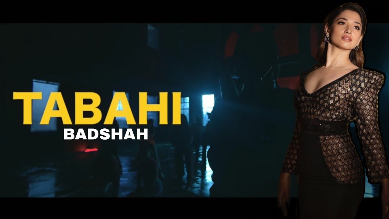 Badshah - Tabahi (Official Video) | Tamannaah | Retropanda (Part 1 ...