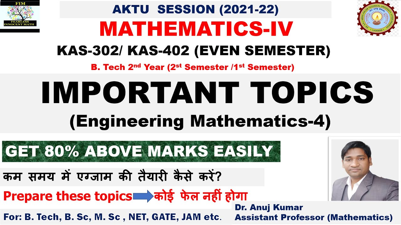 Important Topics Of Math 4 AKTU Engineering Mathematics IV Maths 4 Important Topics Of Math 4 AKTU Engineering Mathematics IV Maths 4