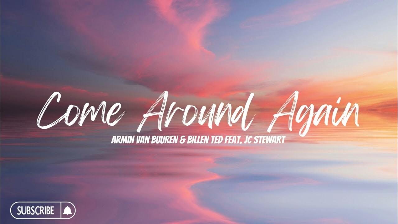 Armin van Buuren & Billen Ted feat. JC Stewart - Come Around Again (8D ...