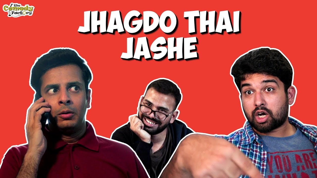 JHAGDO THAI JASHE | The Comedy Factory - YouTube