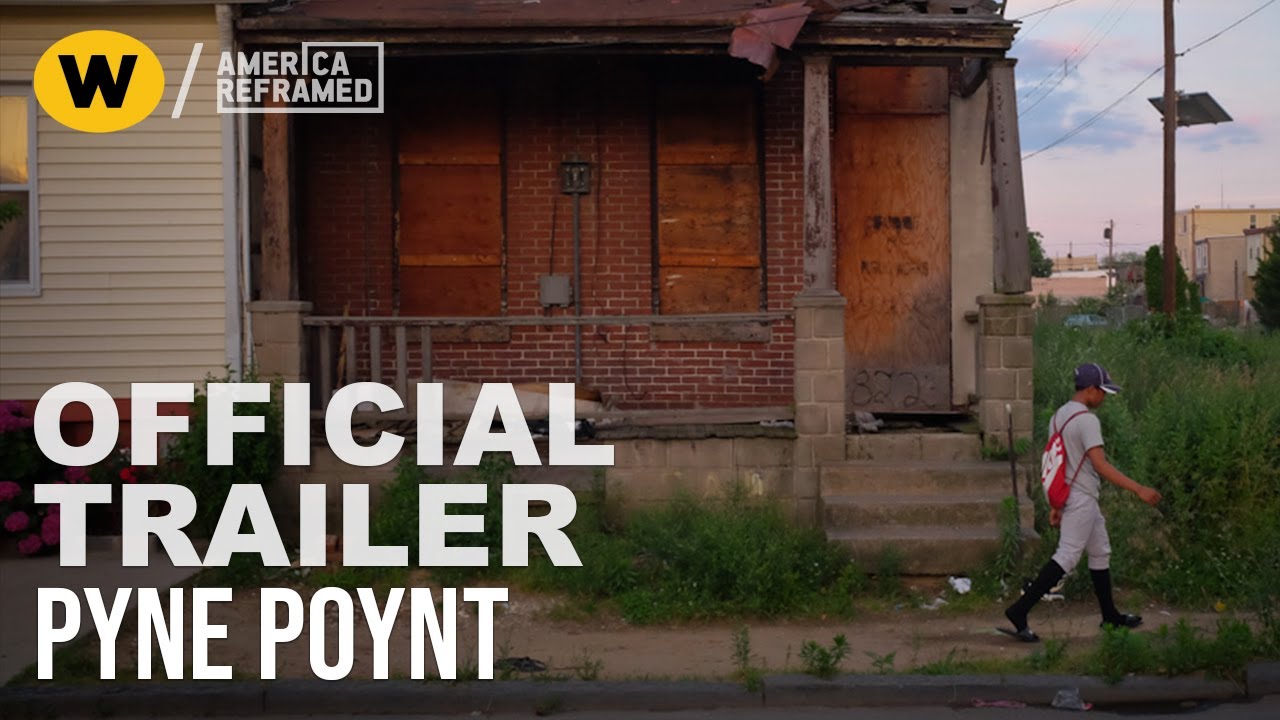 Pyne Poynt | Official Trailer | America ReFramed - YouTube