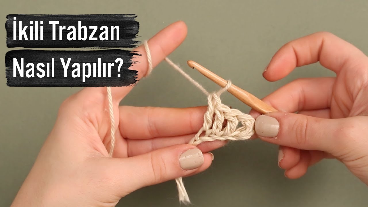İkili Trabzan Nasıl Yapılır? - YouTube