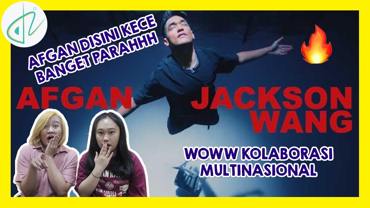 Afgan - M.I.A (feat. Jackson Wang) MV Reaction [INDONESIA] - YouTube