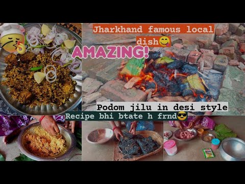 Podom Jilu || Jharkhandi style || Jharkhand famous chicken recipes ...
