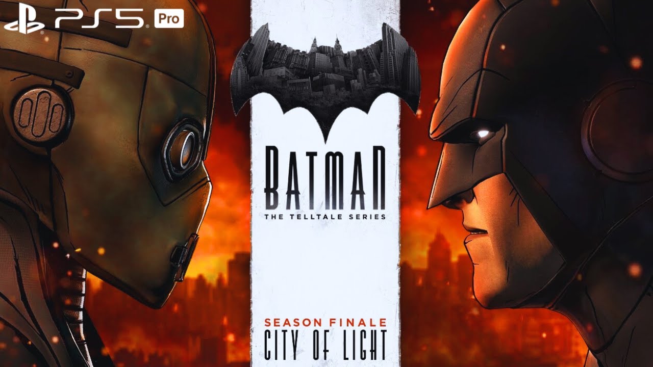 Telltale Batman Episode 5: City of Light | PS5 Pro (4K 6OFPS) - YouTube