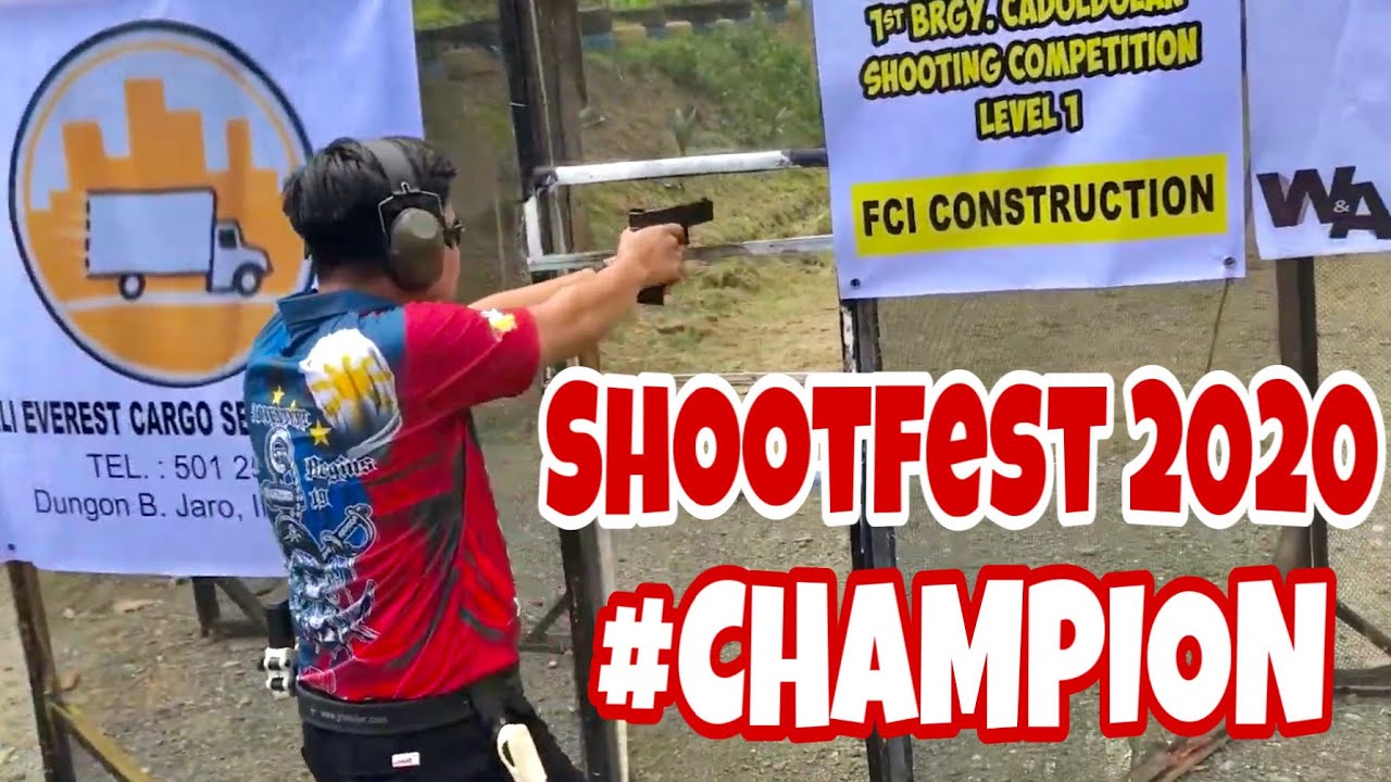 ILOILO SHOOTFEST 2020 CHAMPION (PREPARATION TO COMPETITION) - YouTube
