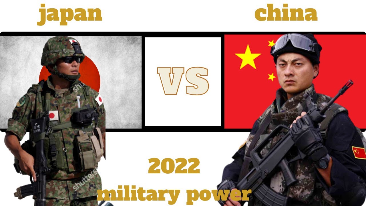 China vs Japan Military Power Comparison / China and Japan Global Rank ...