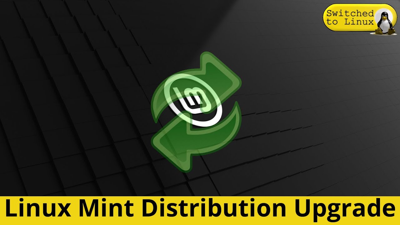 Linux Mint Distribution Upgrade - YouTube
