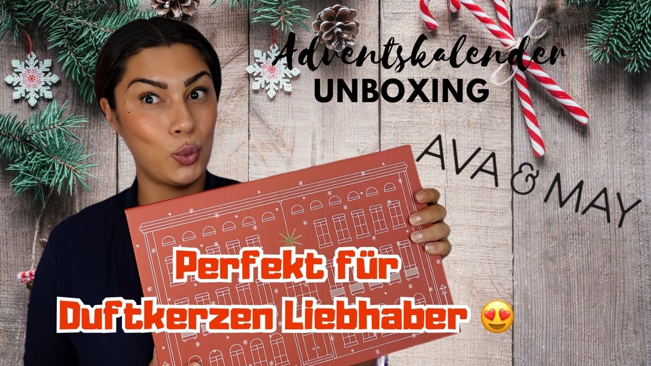 Ava & May Adventskalender 2024 Unboxing - Adventskalender 2024 Unboxing ...
