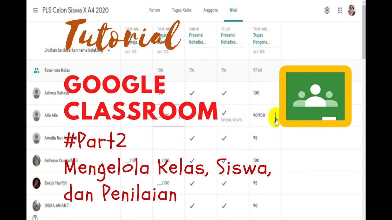 Tutorial Google Classroom #part 2 [Mengelola Kelas, Siswa, dan Penilaian] - YouTube
