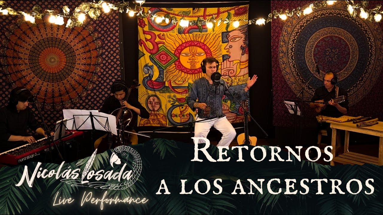 Nicolas Losada - Retorno a los Ancestros (live performance 2021 ...