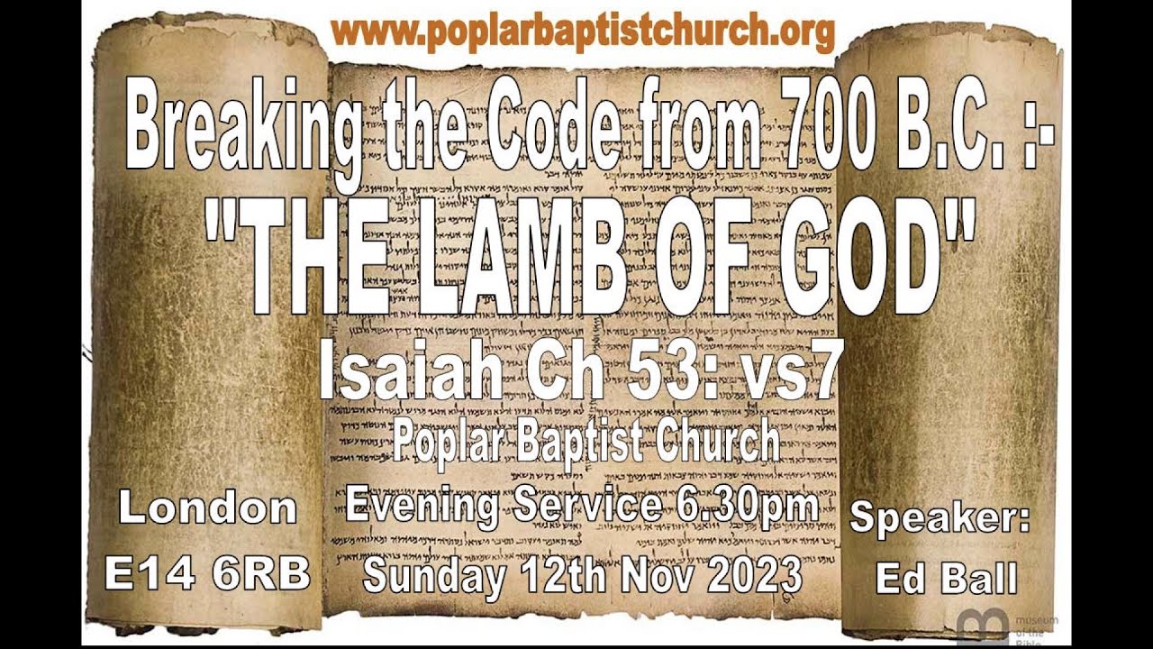 Breaking the Code from 700 BC:- THE LAMB OF GOD - YouTube