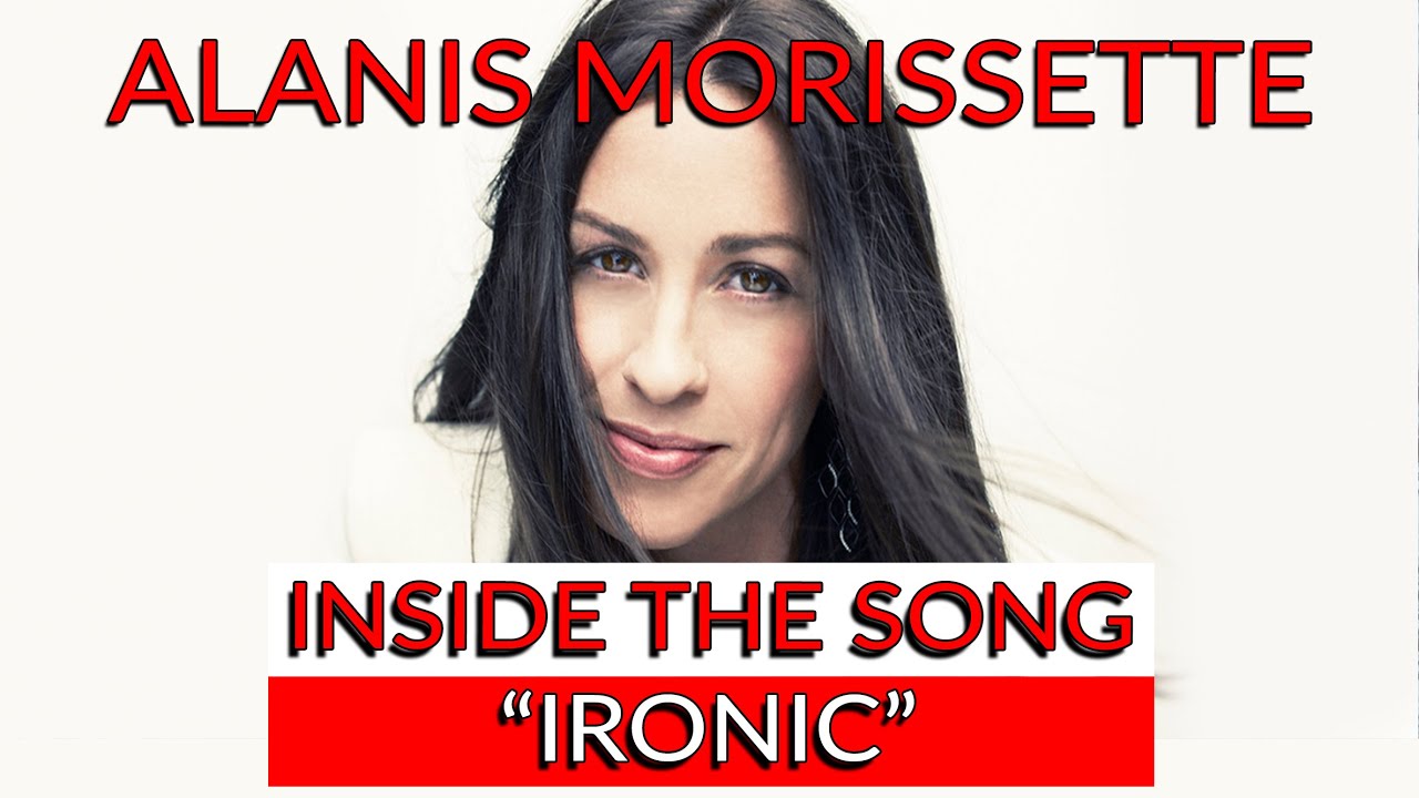 Alanis Morissette's "Ironic": Inside the Song w/ Francis Buckley ...