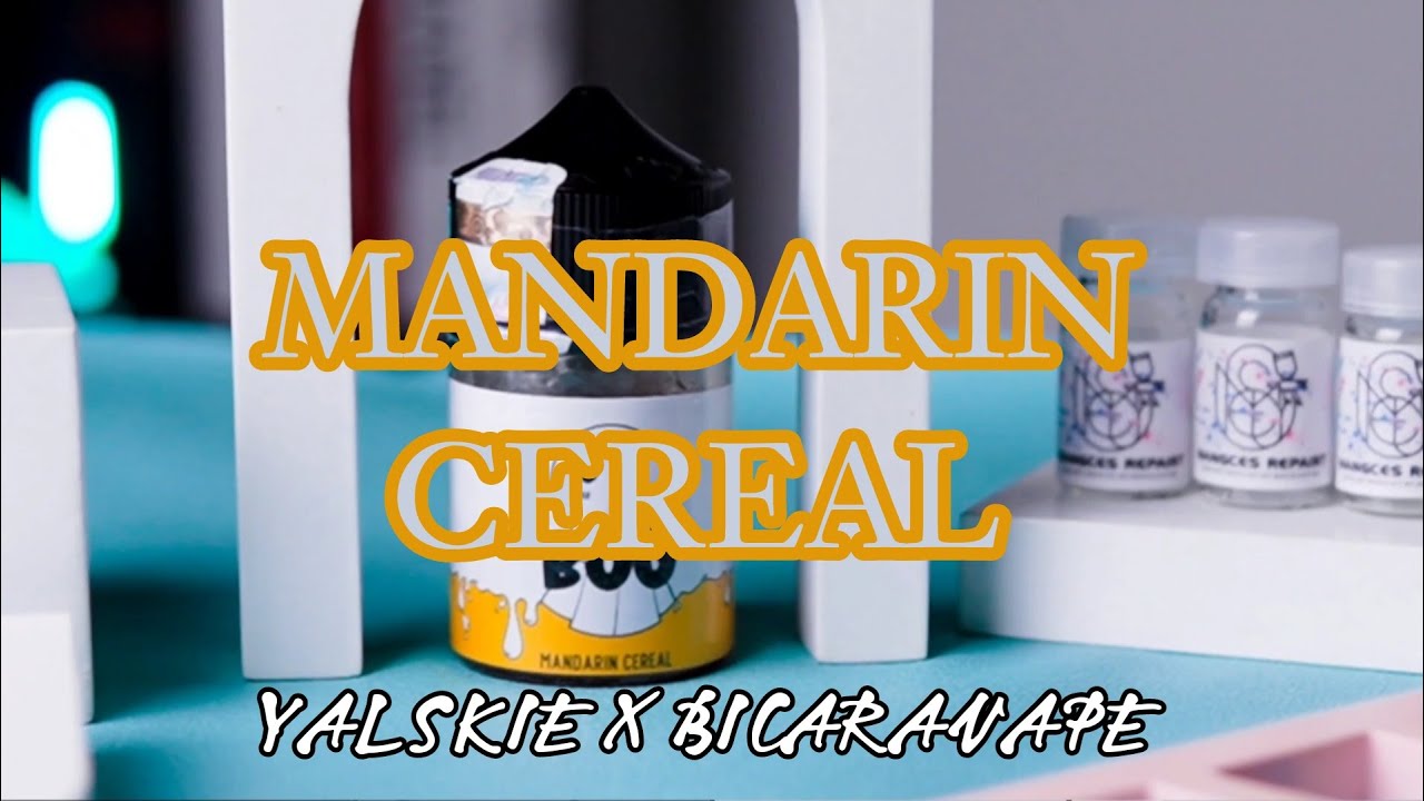 BOO - MANDARIN CEREAL | yalskie x bicaravape - YouTube