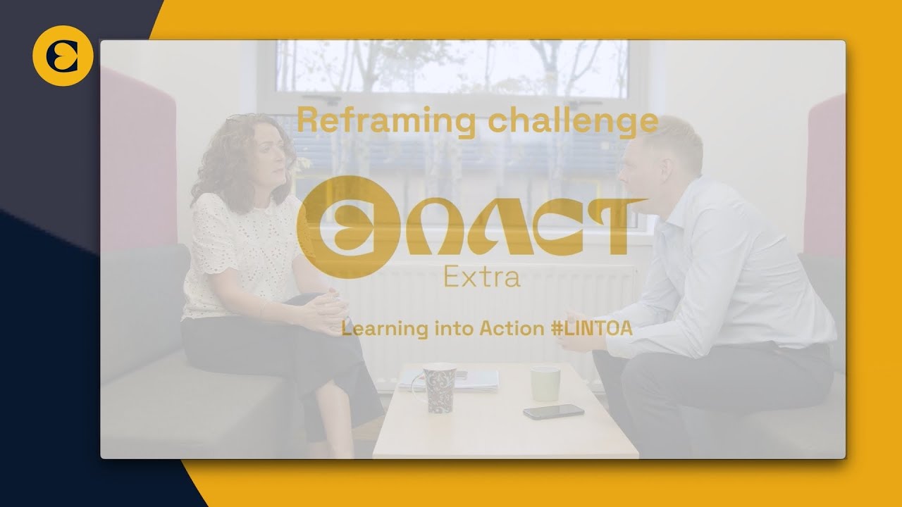 Reframing Challenge - Learning into Action - YouTube