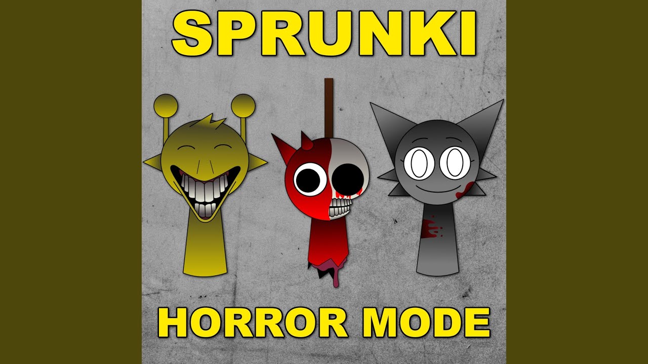 Sprunki Horror Mode Song - YouTube