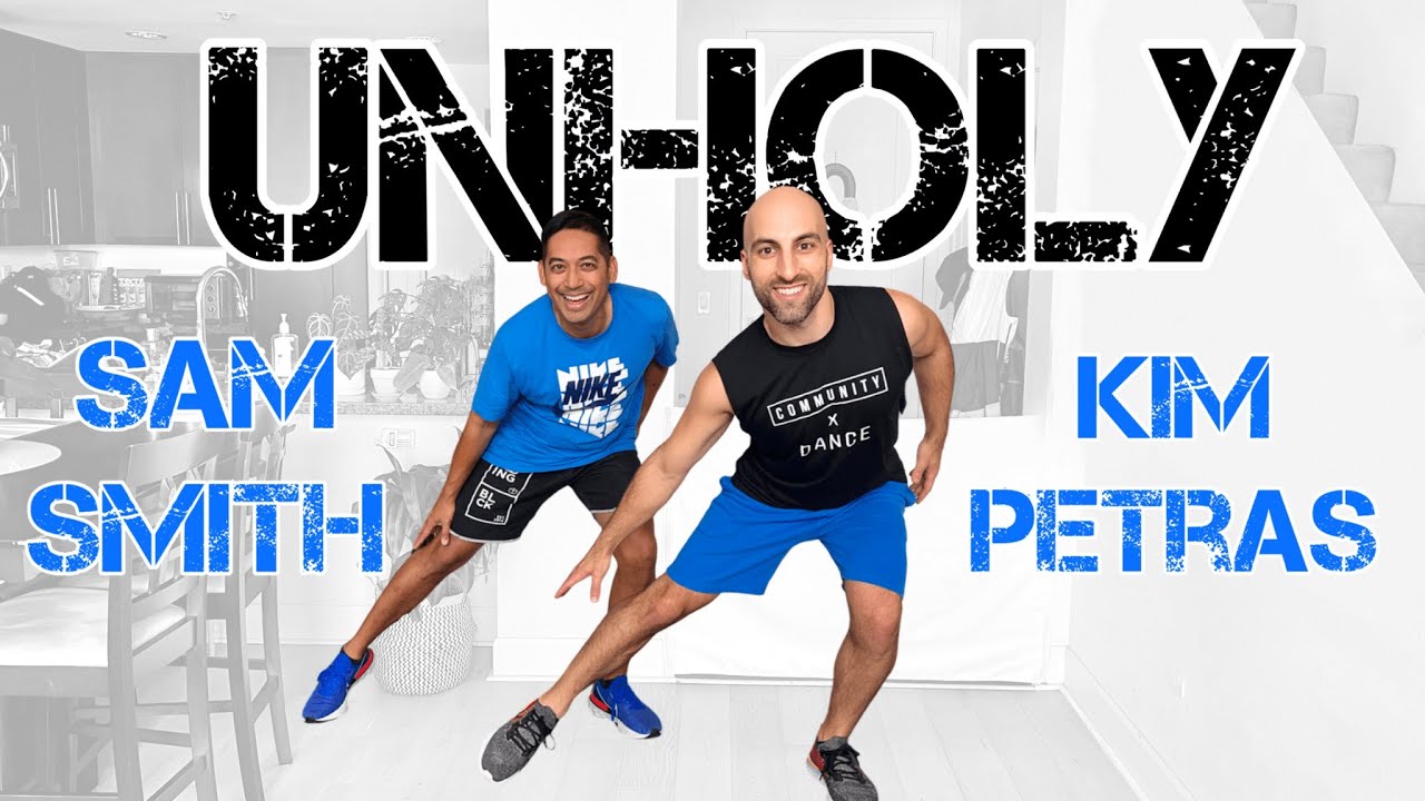 🔥 DANCE CARDIO WORKOUT 🔥 Unholy - Sam Smith ft. Kim Petras - YouTube